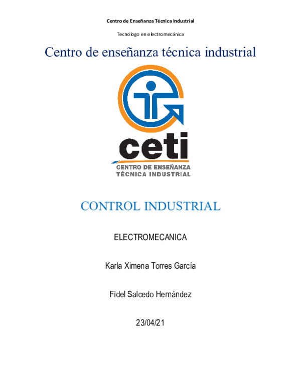 (DOC) Centro de enseñanza técnica industrial CONTROL INDUSTRIAL ELECTROMECANICA