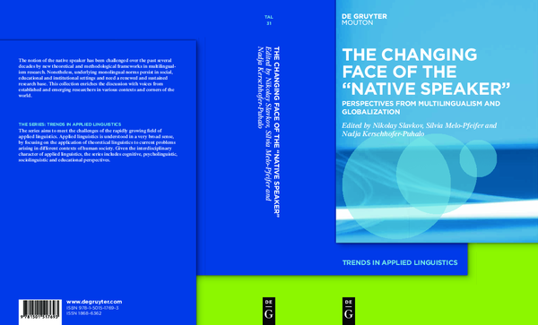 (PDF) The Changing Face of the "Native Speaker". Perspectives from ...