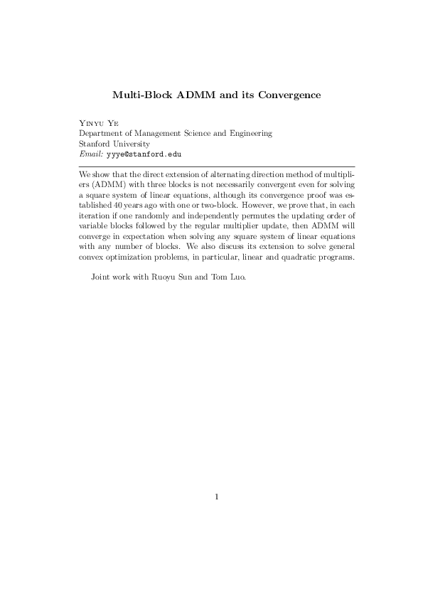 (PDF) Multi-Block ADMM and its Convergence
