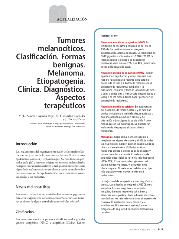(PDF) Tumores melanoc?ticos. Clasificaci?n. Formas benignas. Melanoma. Etiopatogenia. Cl?nica ...