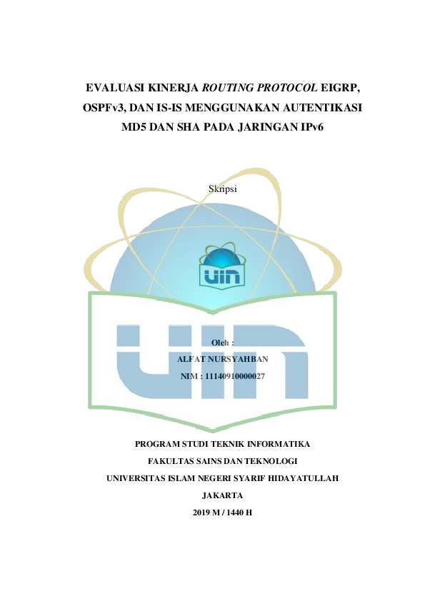 Pdf Evaluasi Kinerja Routing Protocol Eigrp Ospfv3 Dan Is Is Menggunakan Autentikasi Md5 Dan