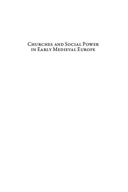 (PDF) Churches and Social Power in Early Medieval Europe