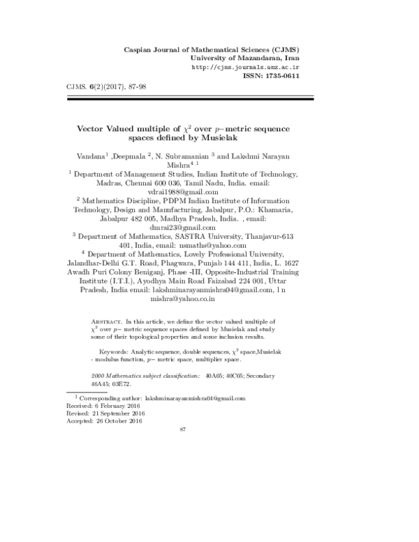 (PDF) Vector Valued multiple of χ 2 over p − metric sequence spaces defined by