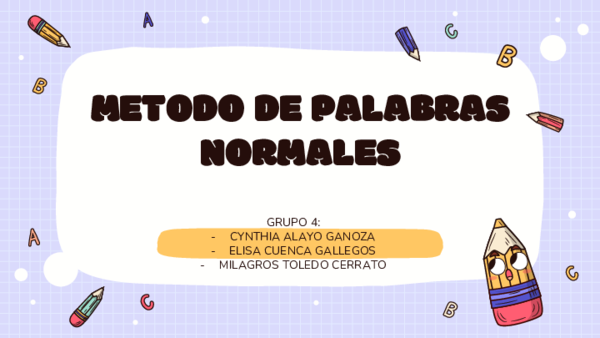 (PDF) METODO DE PALABRAS NORMALES Grupo 4 Clase 3