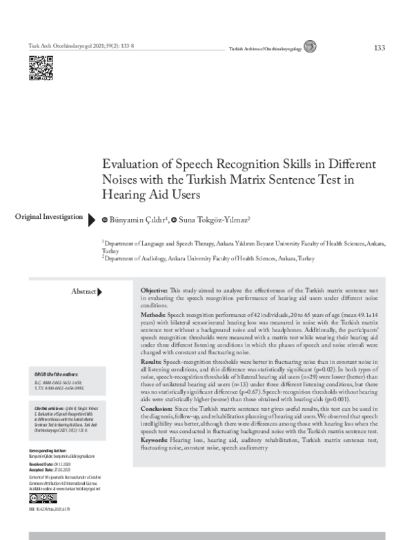 Pdf Evaluation Of Speech Recognition Skills In Different Noises With The Turkish Matrix