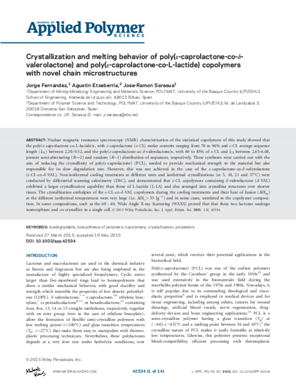(PDF) Crystallization and melting behavior of poly(ε-caprolactone-co-δ-valerolactone) and poly(ε ...