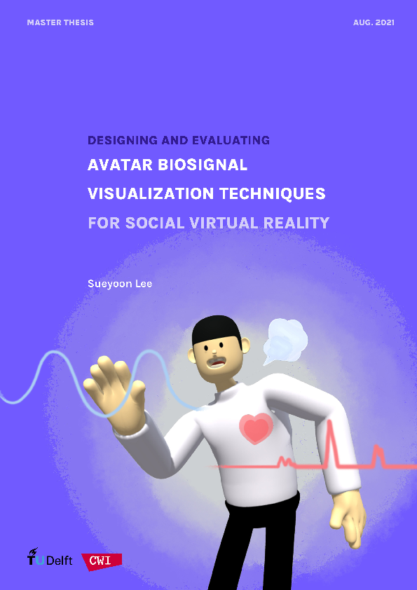 (PDF) Designing and evaluating avatar biosignal visualization techniques in social virtual reality
