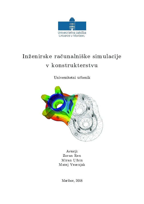 (PDF) Inženirske računalniške simulacije v konstrukterstvu ...