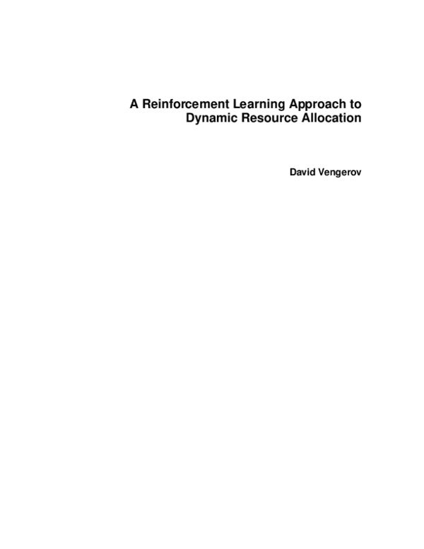 Pdf A Reinforcement Learning Approach To Dynamic Resource Allocation