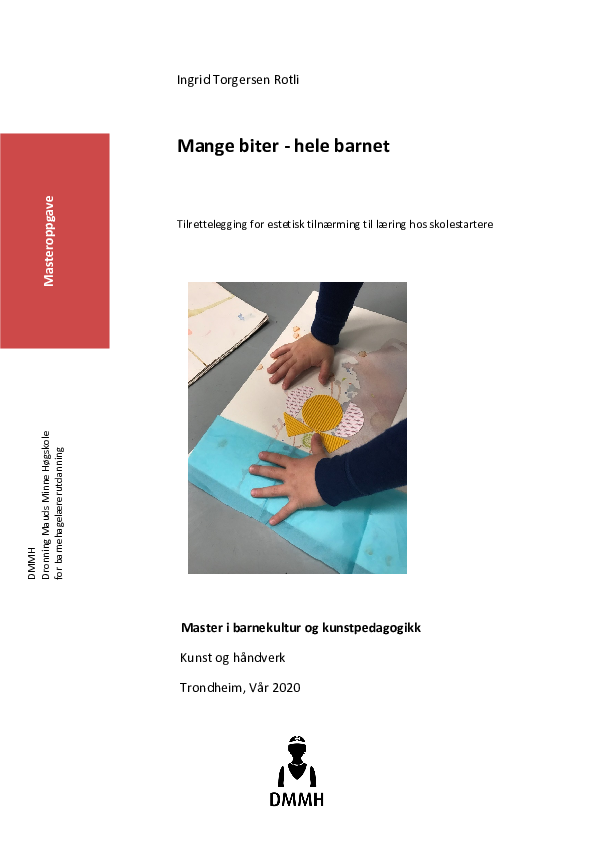 (PDF) Mange biter-hele barnet. Tilrettelegging for estetisk tilnærming ...
