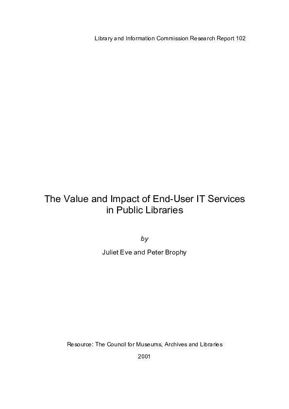 (PDF) The Value and Impact of IT Access in Public Libraries: Final Report
