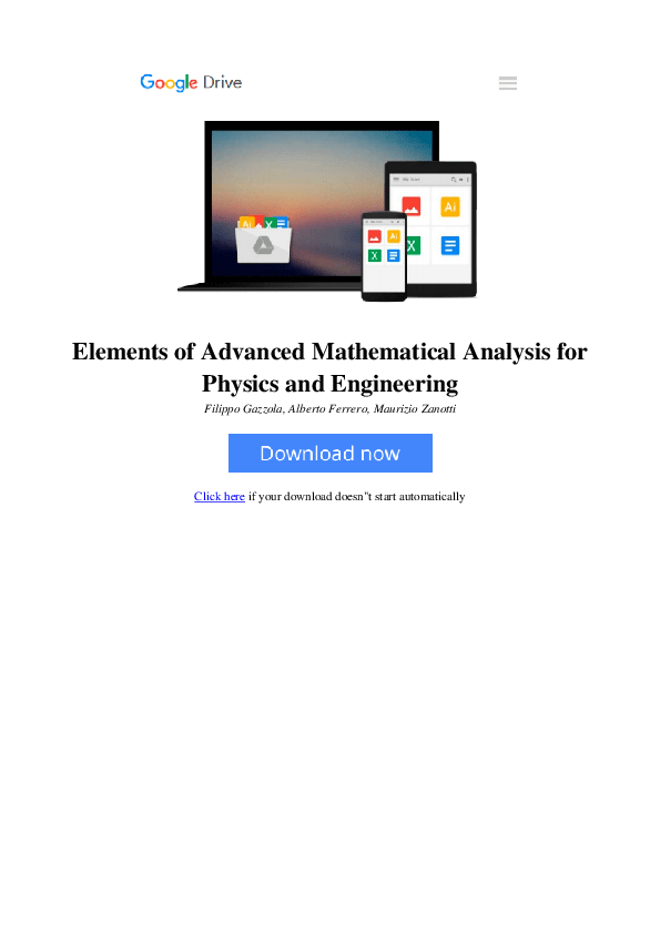 (PDF) Elements of Advanced Mathematical Analysis for Physics and ...