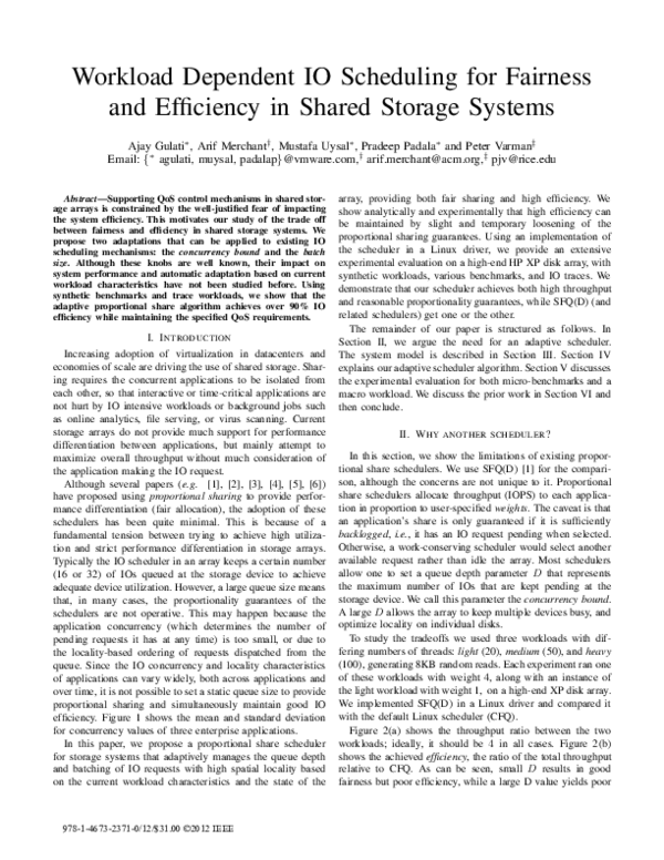 Pdf Workload Dependent Io Scheduling For Fairness And Efficiency In