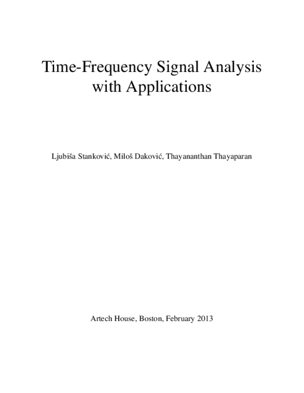 Pdf Time Frequency Signal Analysis With Applications