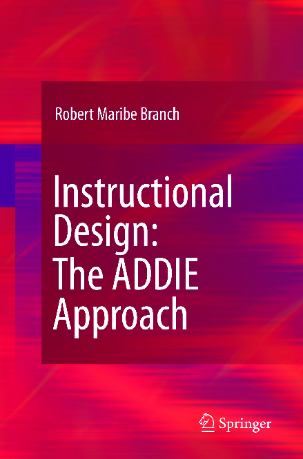 (PDF) Instructional Design (The ADDIE Approach)