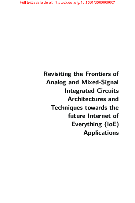 Pdf Revisiting The Frontiers Of Analog And Mixed Signal Integrated Circuits Architectures And