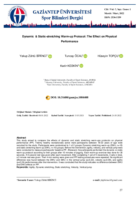 Pdf Dynamic And Static Stretching Warm Up Protocol The Effect On Physical Performance