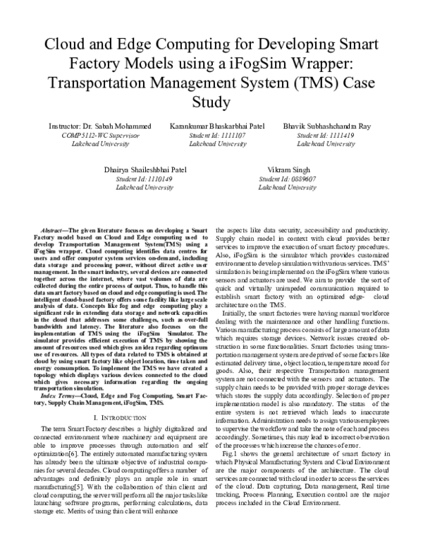 Pdf Cloud And Edge Computing For Developing Smart Factory Models Using A Ifogsim Wrapper
