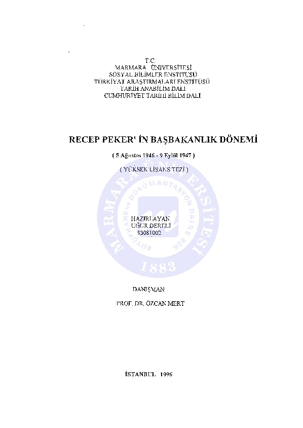(PDF) Recep Peker’ in Başbakanlık dönemi ( 5 Ağustos 1946- 9 Eylül 1947)