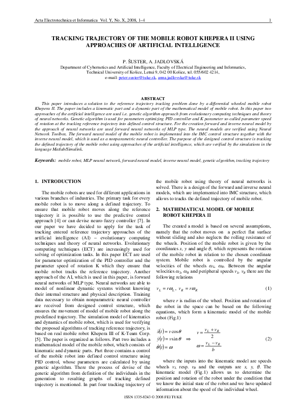 Tracking Trajectory Of The Mobile Robot Khepera Ii Using Approaches Of