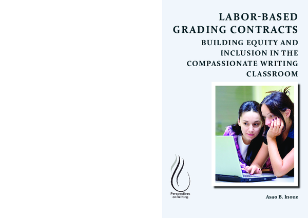 (PDF) Labor-Based Grading Contracts: Building Equity and Inclusion in ...
