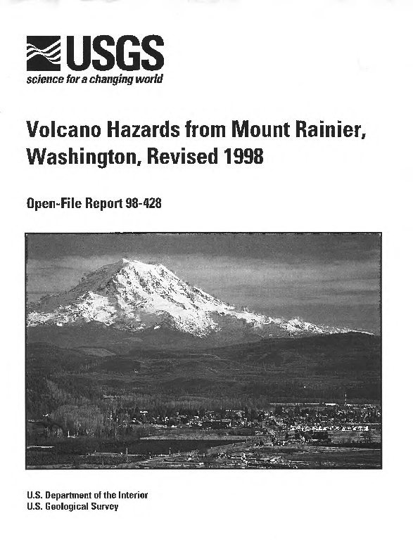 (PDF) Volcano hazards from Mount Rainier, Washington, revised 1998