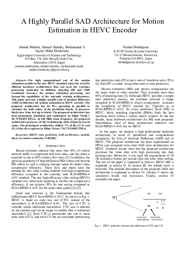 Pdf A Highly Parallel Sad Architecture For Motion Estimation In Hevc Encoder Ahmed Medhat