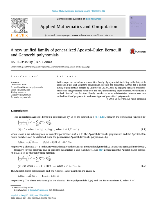 (PDF) A new unified family of generalized Apostol–Euler, Bernoulli and Genocchi polynomials
