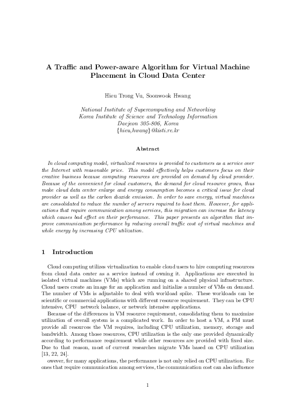 Pdf A Traffic And Power Aware Algorithm For Virtual Machine Placement In Cloud Data Center 