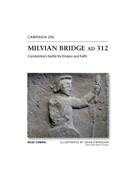 (PDF) Milvian Bridge AD 312: Constantine's Battle for Empire and Faith (proof)