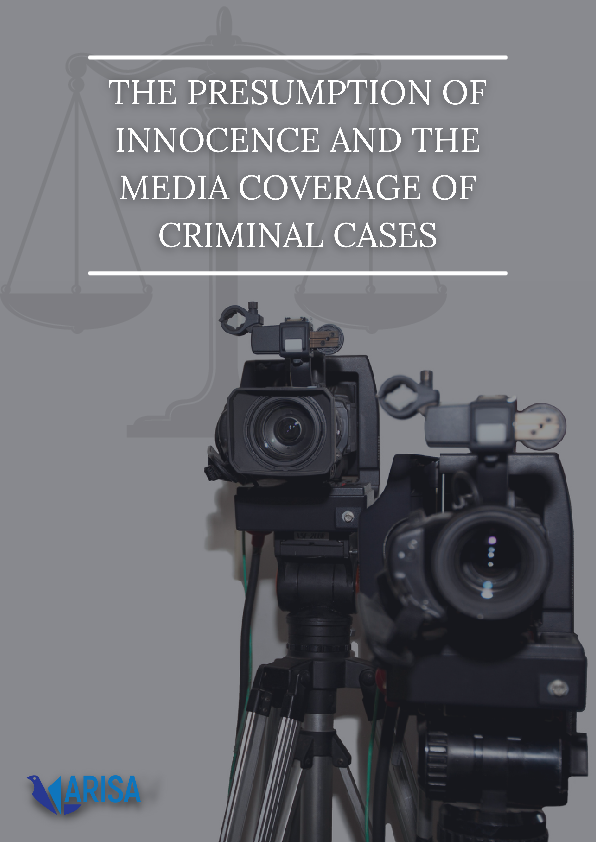 (PDF) The Presumption of Innocence and the Media Coverage of Criminal Cases