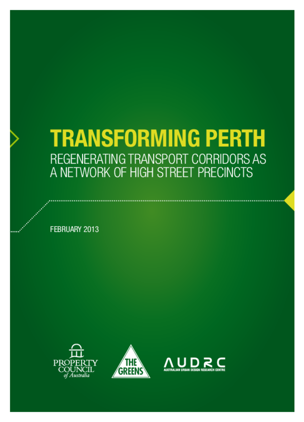 (PDF) Transforming Perth: regenerating transport corridors as a network ...