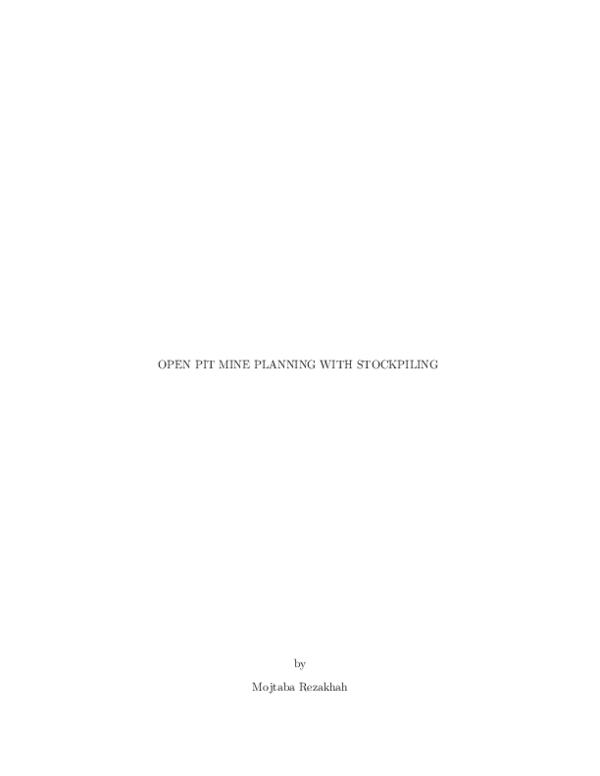 Pdf Open Pit Mine Planning With Stockpiling