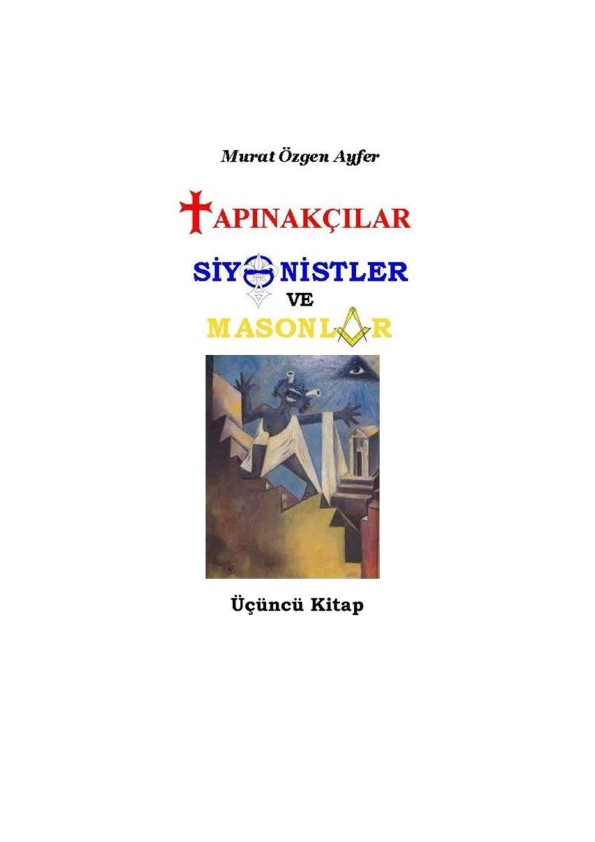 (PDF) Tapınakçılar Siyonistler ve Masonlar Üçüncü Kitap