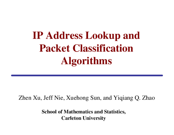 Pdf Ip Address Lookup And Packet Classification Algorithms Xuehong Sun