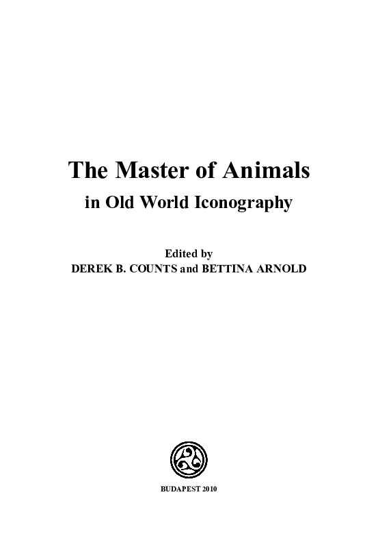 (PDF) The Master of Animals in Old World Iconography | Derek Counts ...