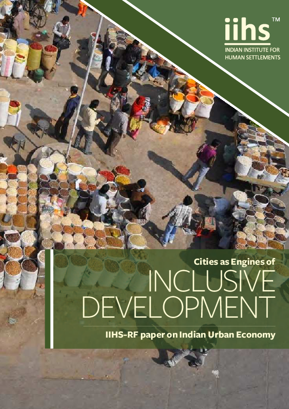 (PDF) Cities as Engines of Inclusive Development : IIHS-RF Paper on ...