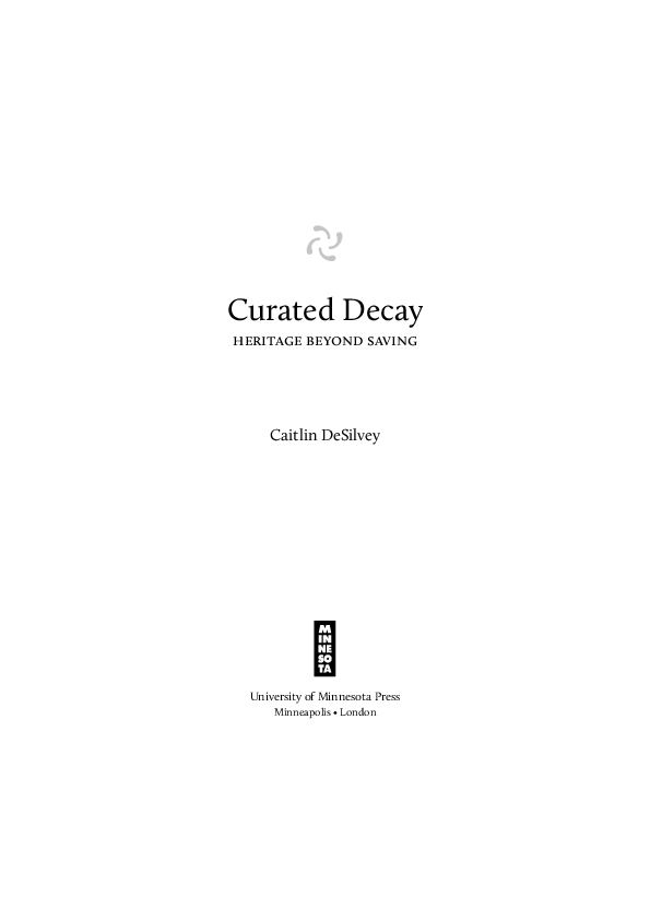 (PDF) Curated Decay: Heritage Beyond Saving
