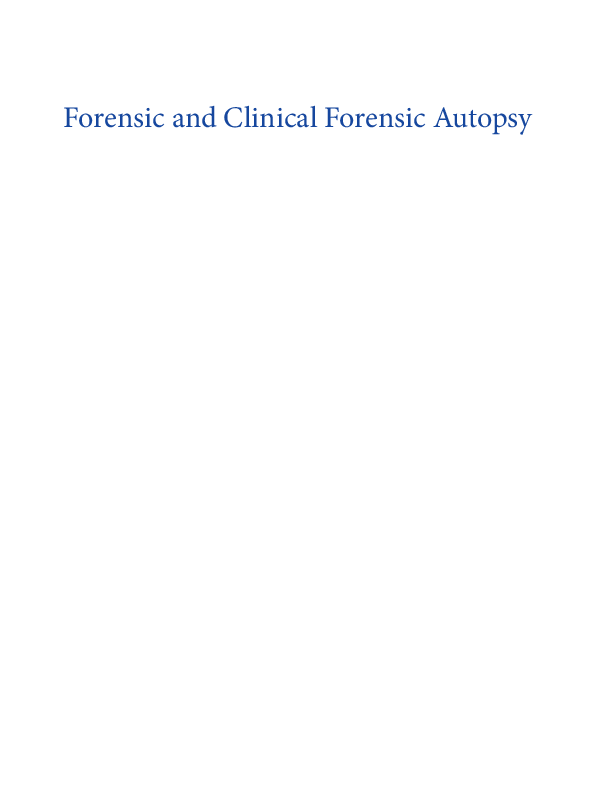 (PDF) Forensic and Clinical Forensic Autopsy : An Atlas and Handbook