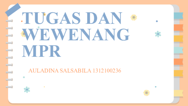 (PPT) Tugas dan Wewenang MPR