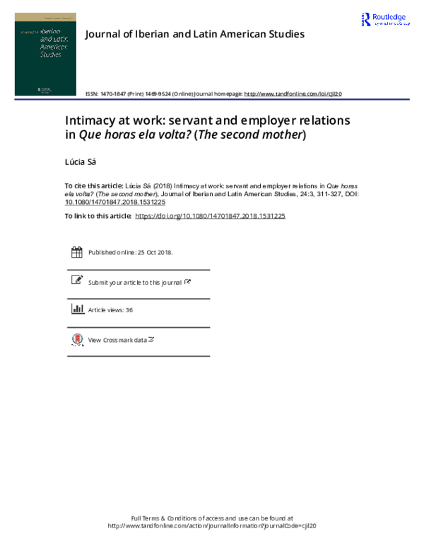 (PDF) Intimacy at work: servant and employer relations in Que horas ela ...