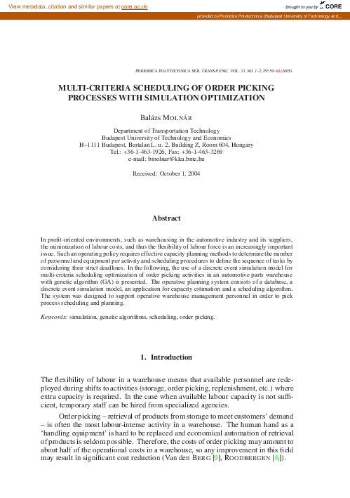 Pdf Multi Criteria Scheduling Of Order Picking Processes With Simulation Optimization