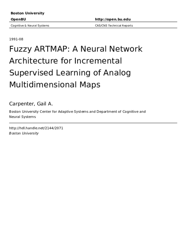 (PDF) Fuzzy ARTMAP: A neural network architecture for incremental supervised learning of analog ...