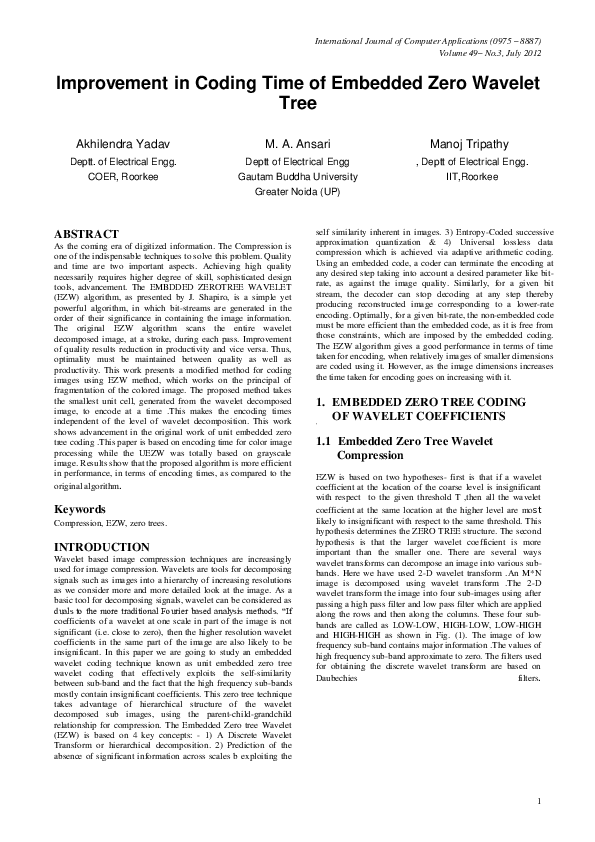 (PDF) Improvement in Coding Time of Embedded Zero Wavelet Tree | Akhilendra Yadav - Academia.edu