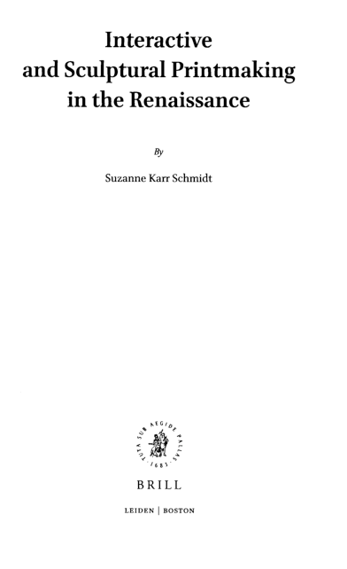 (PDF) Interactive and Sculptural Printmaking in the Renaissance