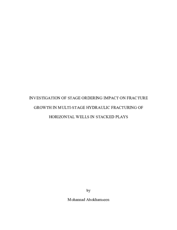 (PDF) Investigation of stage ordering impact on fracture growth in multi-stage hydraulic ...