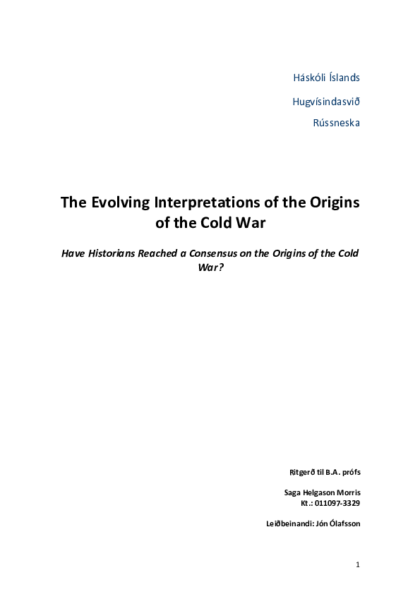 (PDF) The Evolving Interpretations of the Origins of the Cold War: Have ...