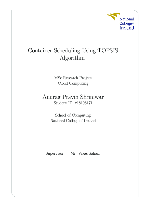 Pdf Kubernetes Container Scheduling Using Topsis Algorithm