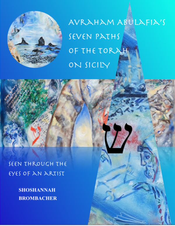 (PDF) Avraham Abulafia's Seven Paths of the Torah on Sicily. An artist ...