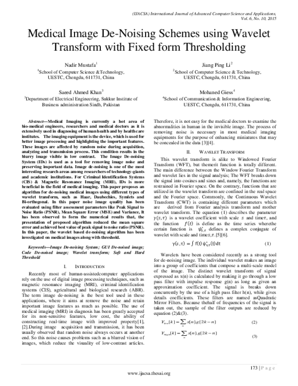Pdf Medical Image De Noising Schemes Using Wavelet Transform With Fixed Form Thresholding